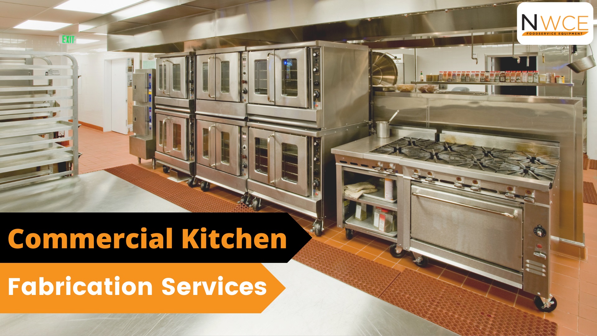 Commercial Kitchen Fabrication Services | NWCE