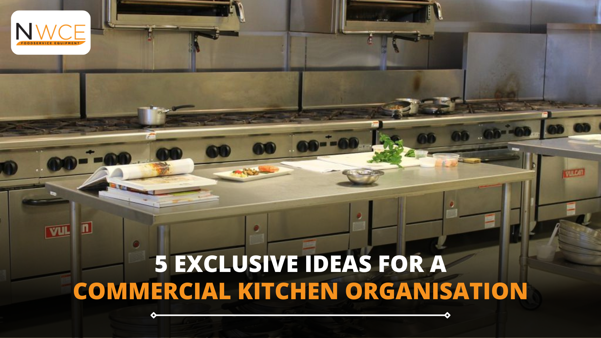 Commercial Kitchen Organisation | How to plan a catering kitchen