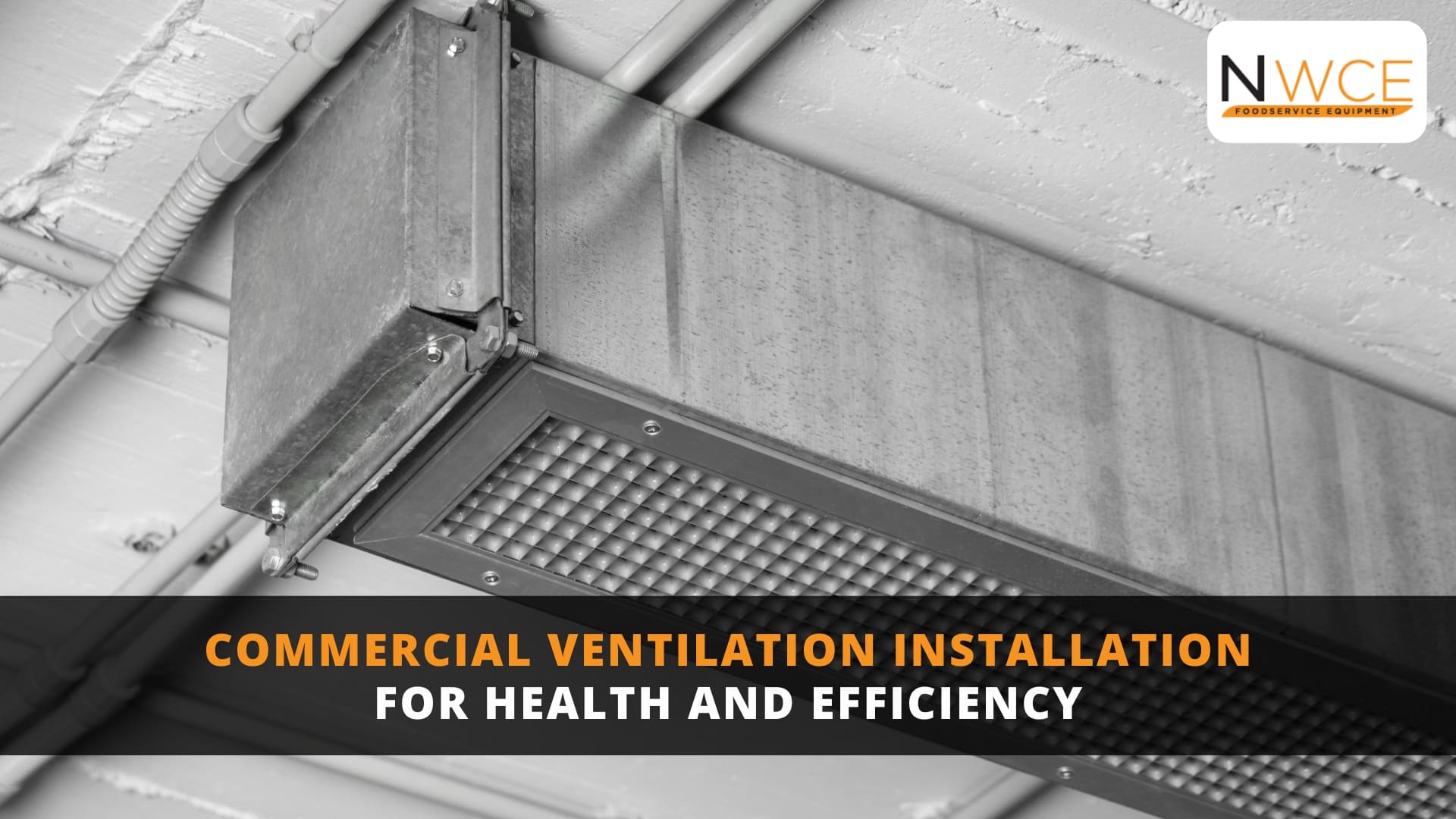 Proper Commercial Ventilation Installation for Health & Efficiency